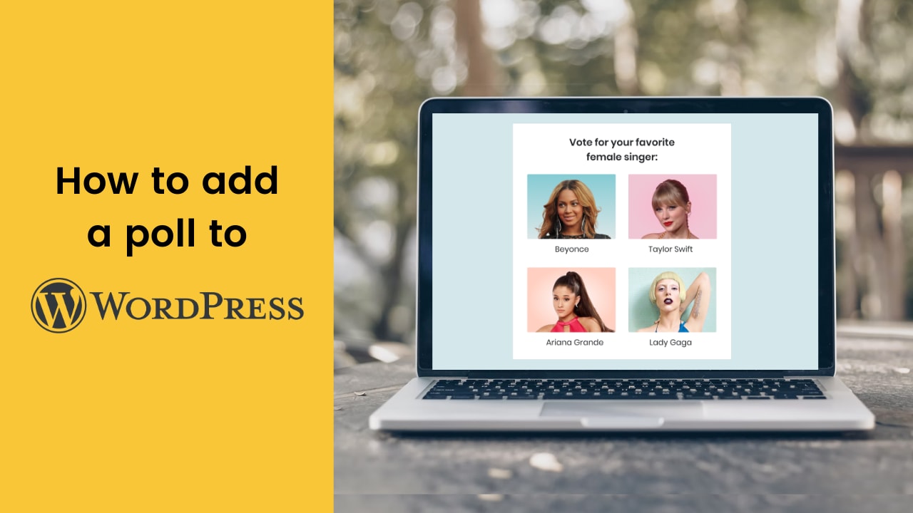 WordPress Poll Plugin: How to Add a Poll to Your WordPress Site