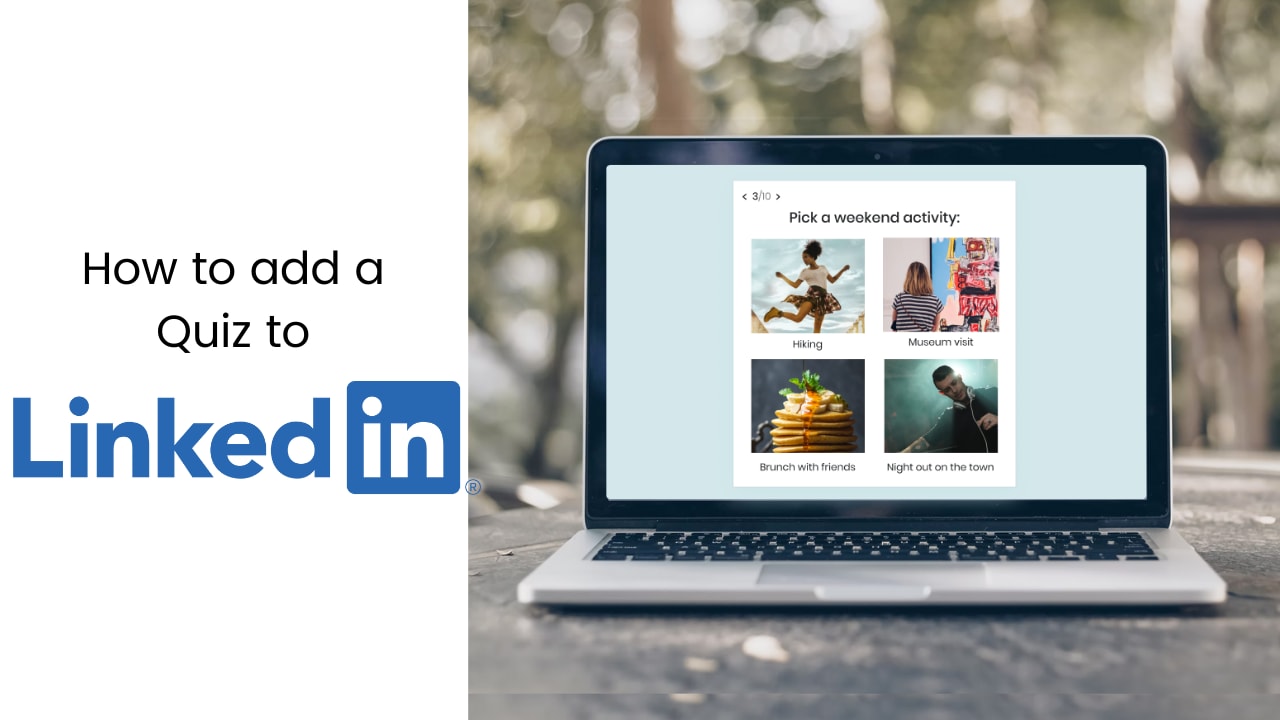 Create A Free Quiz On Linkedin In Minutes Opinion Stage